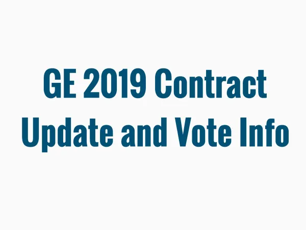 GE 2019 Contract Update and Voting Information | IUE-CWA Local 201